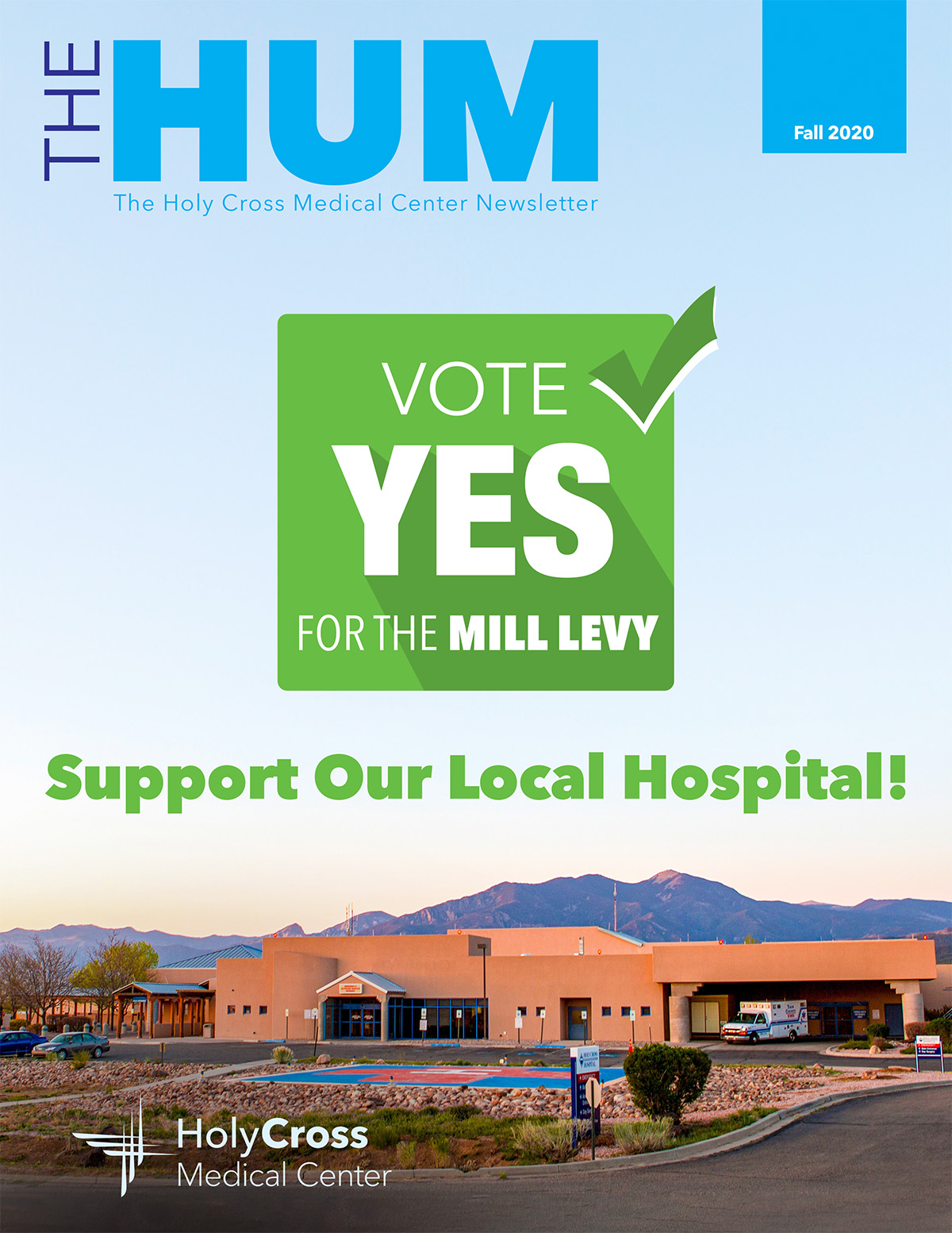 The HUM 2020 - Issue #3 - Holy Cross Medical Center